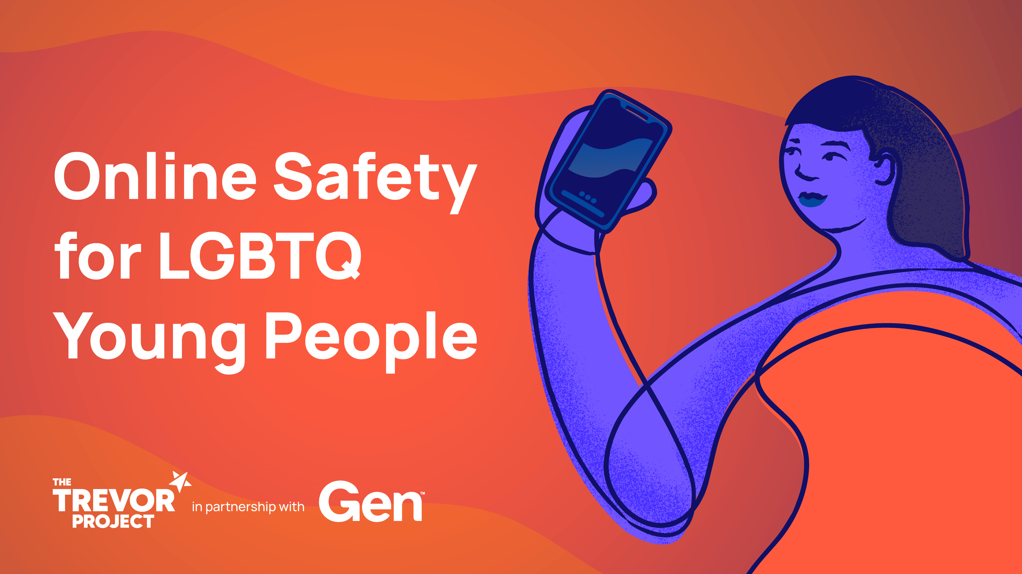 Online Safety for LGBTQ+ Young People | The Trevor Project