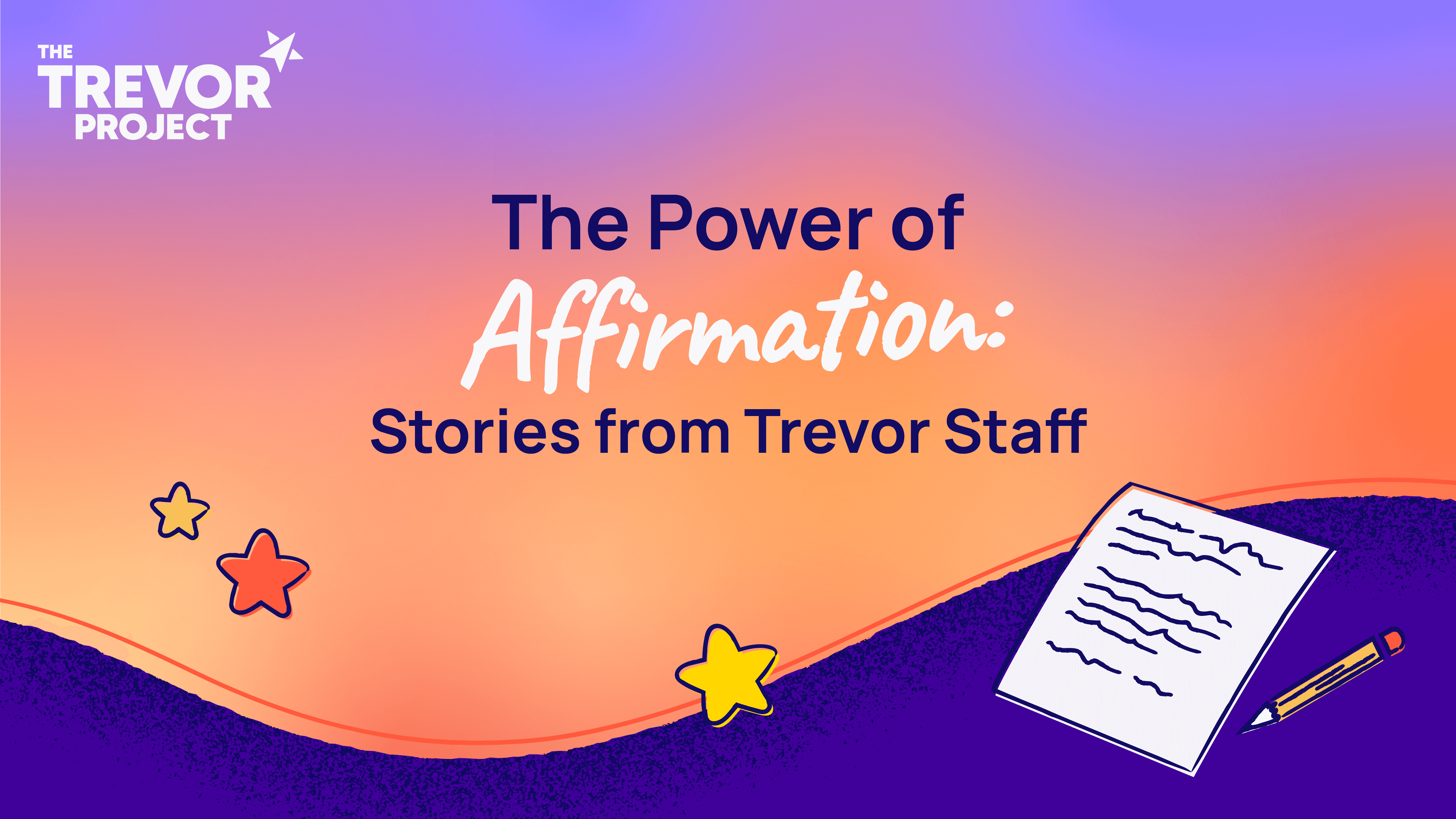 The Power of Affirmation: Stories from Trevor Staff | The Trevor Project