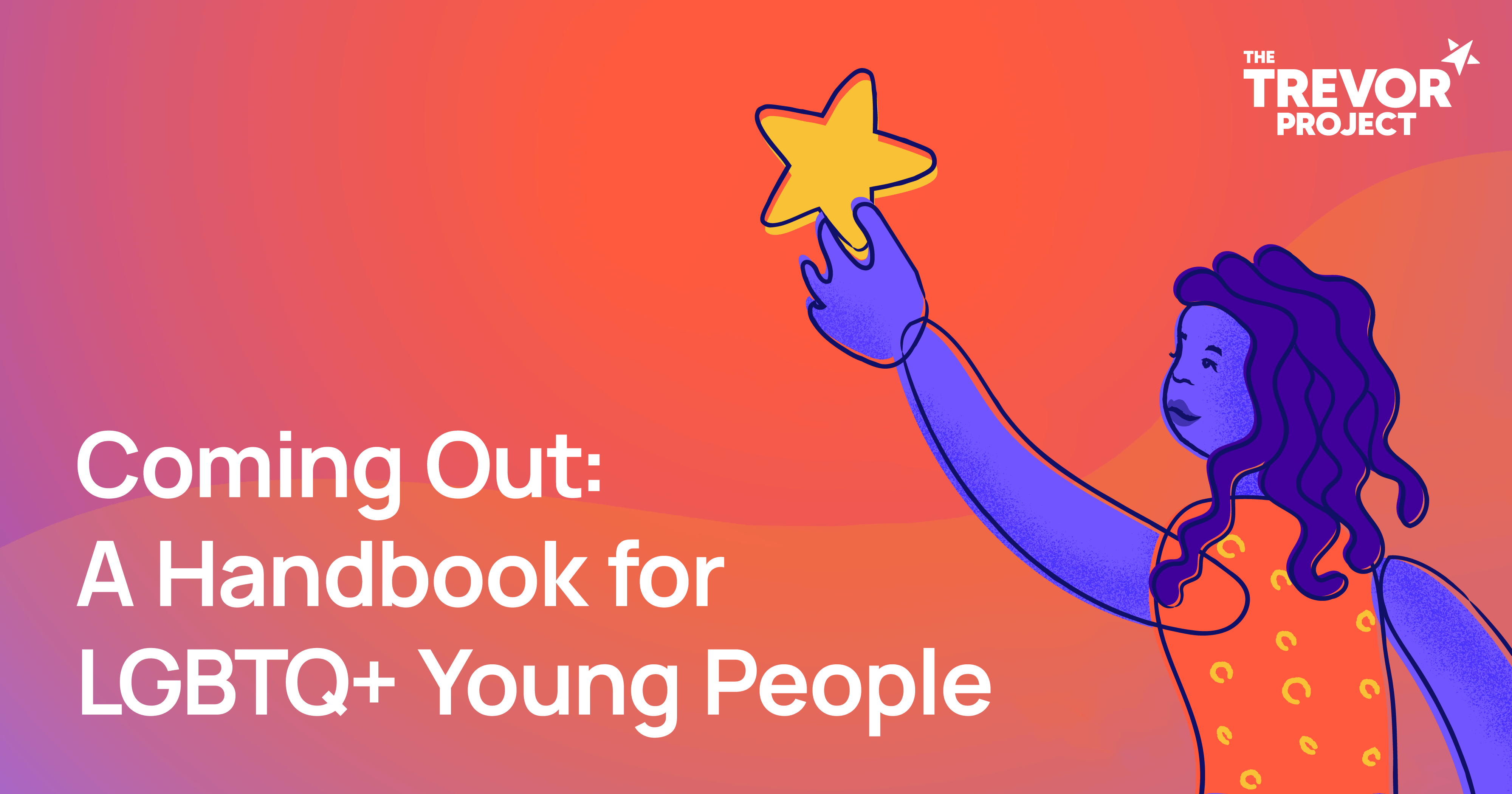 The Coming Out Handbook - The Trevor Project